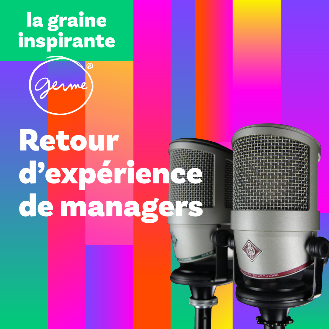 Le manager et les transformations des organisations - Pornic | Germe